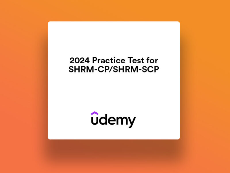 2024 Practice Test for SHRM-CP/SHRM-SCP – Professional Human Resources ...